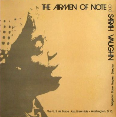 The Airmen of Note and Sarah Vaughn by The Airmen of Note and Sarah ...
