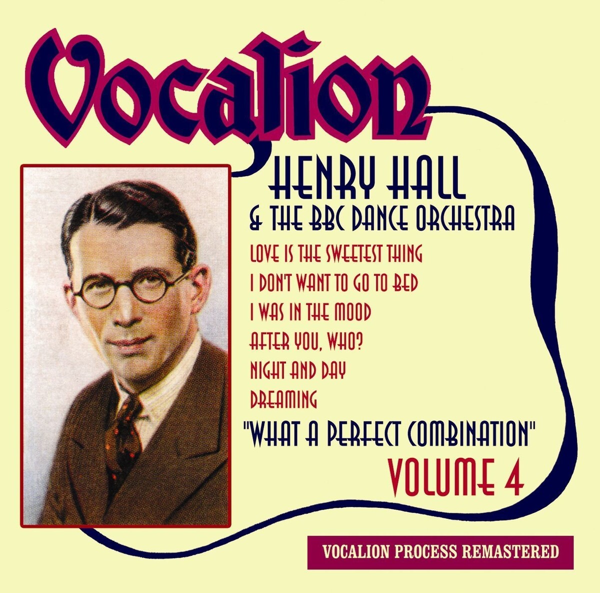 Volume 4: What a Perfect Combination by Henry Hall and the BBC Dance ...