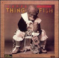 Thing Fish by Zappa (Album; EMI; 24 0294 3): Reviews, Ratings, Credits ...