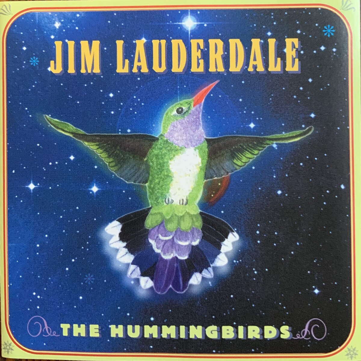 The Hummingbirds by Jim Lauderdale (Album; Dualtone; 80302-01121-2 ...