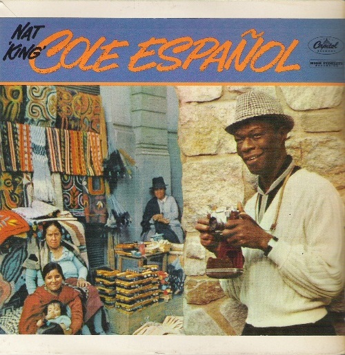 Cole Español by Nat "King" Cole (EP; Capitol; EAP B-1031): Reviews ...
