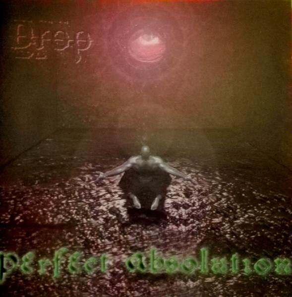 Perfect Absolution by Drop (EP, Hard Rock): Reviews, Ratings, Credits, Song list - Rate Your Music