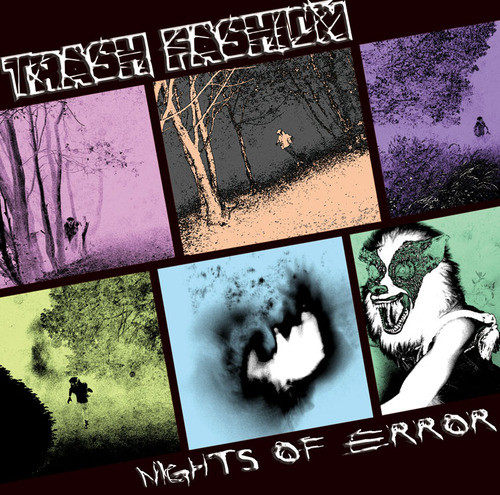 Nights of Error by Trash Fashion (Album, New Rave): Reviews, Ratings ...