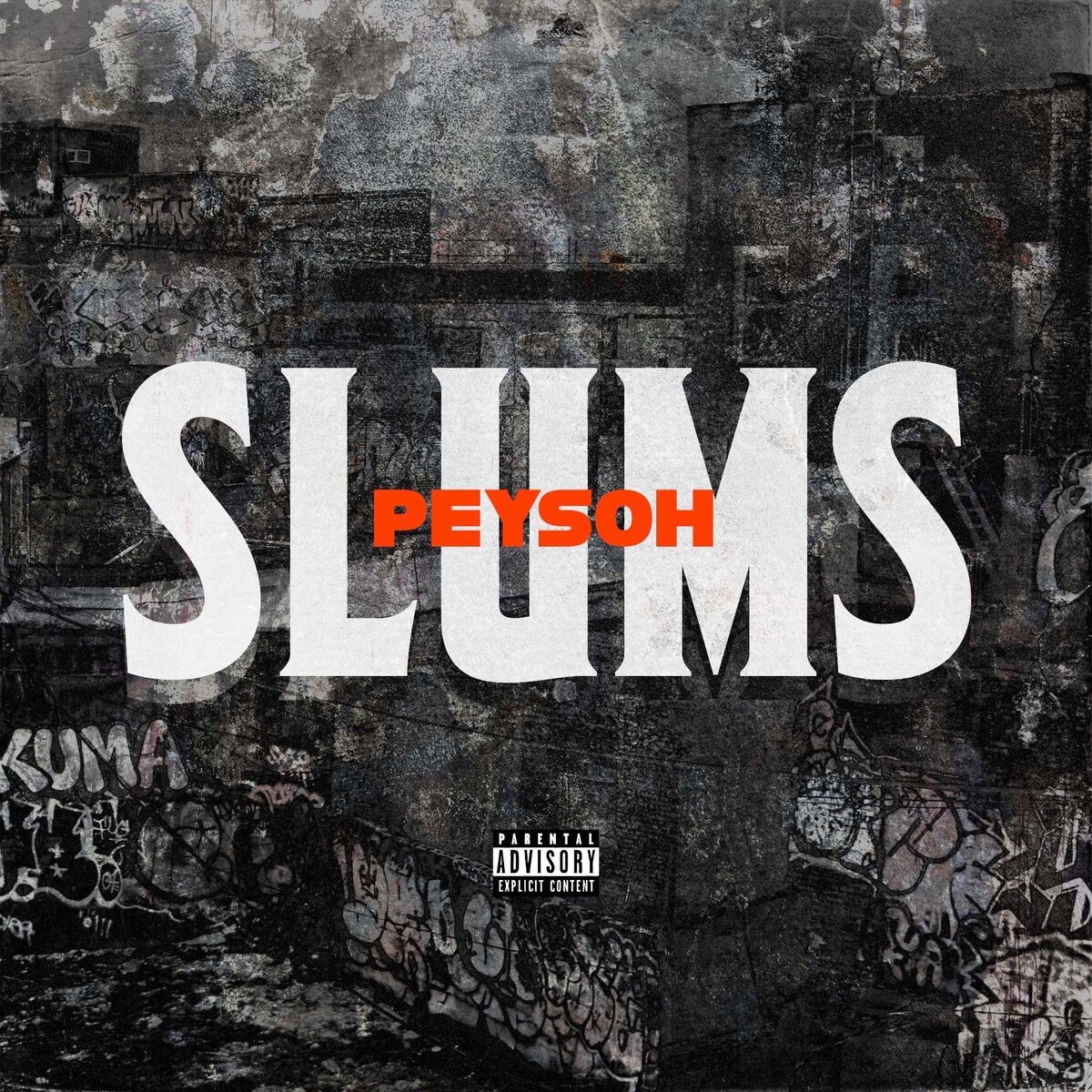 Slums by Peysoh (Single): Reviews, Ratings, Credits, Song list - Rate ...