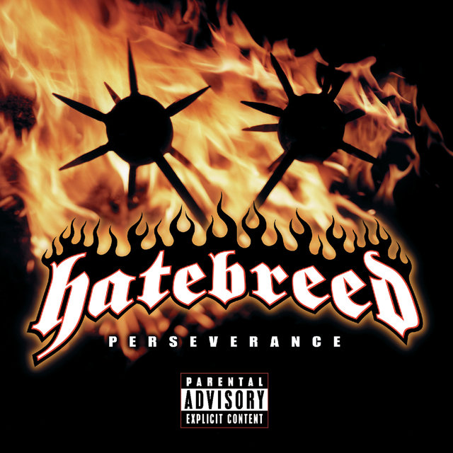 Perseverance by Hatebreed (Album, Metalcore): Reviews, Ratings, Credits ...