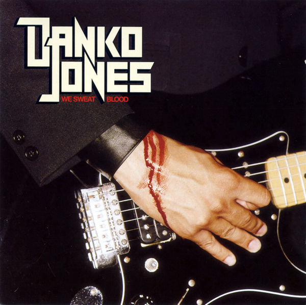 We Sweat Blood by Danko Jones (Album, Hard Rock): Reviews, Ratings ...