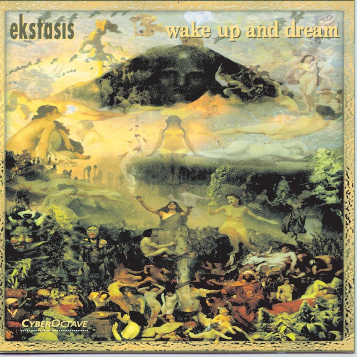 Wake Up and Dream by Ekstasis (Album; Higher Octave): Reviews, Ratings, Credits, Song list ...