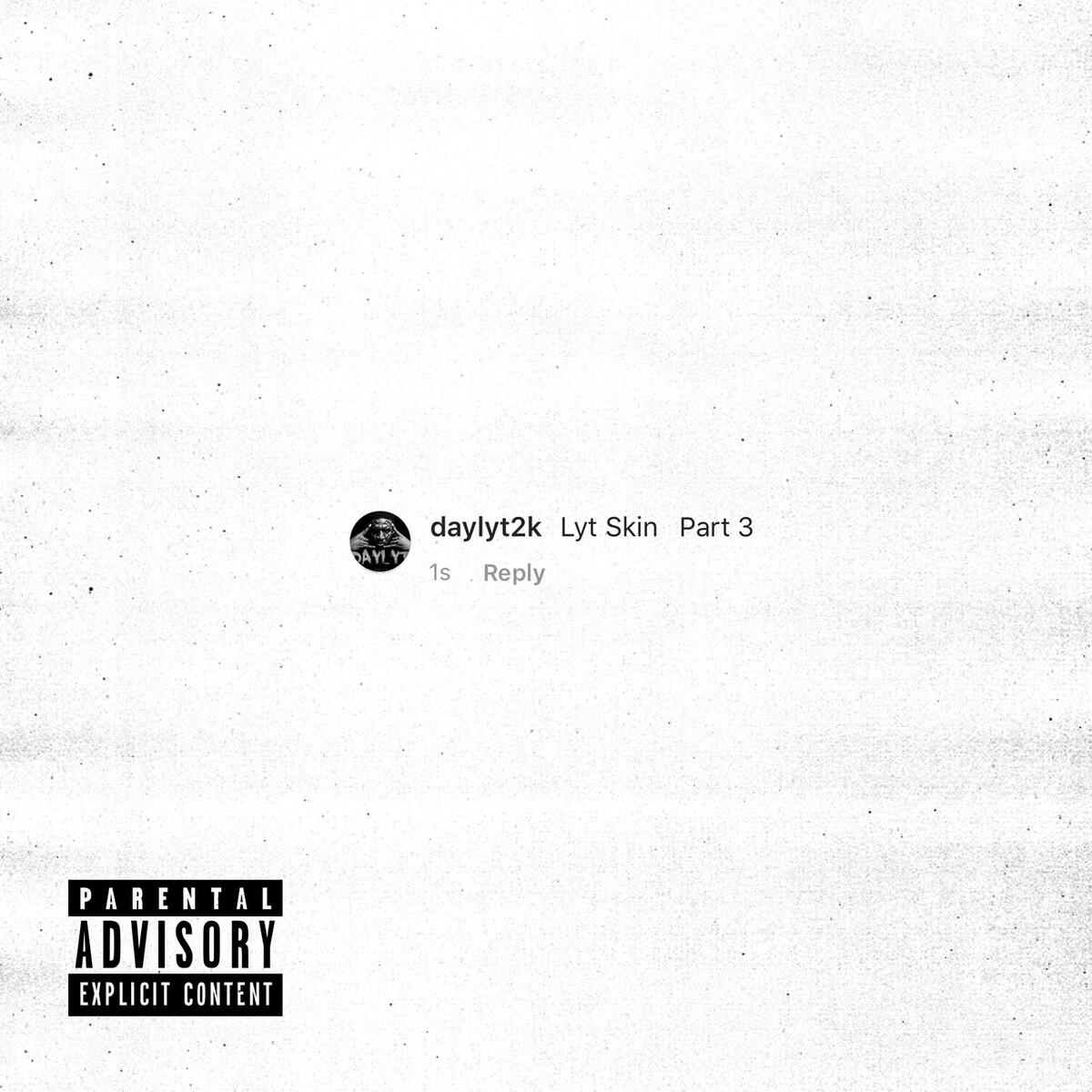 Lyt Skin (Part 3) by Daylyt (Album): Reviews, Ratings, Credits, Song ...
