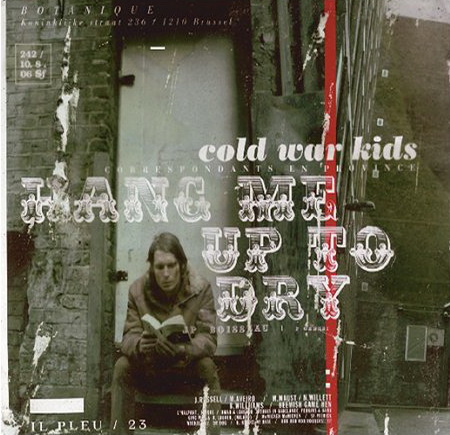 Hang Me Up to Dry by Cold War Kids (Single; V2; VVR5044639): Reviews ...