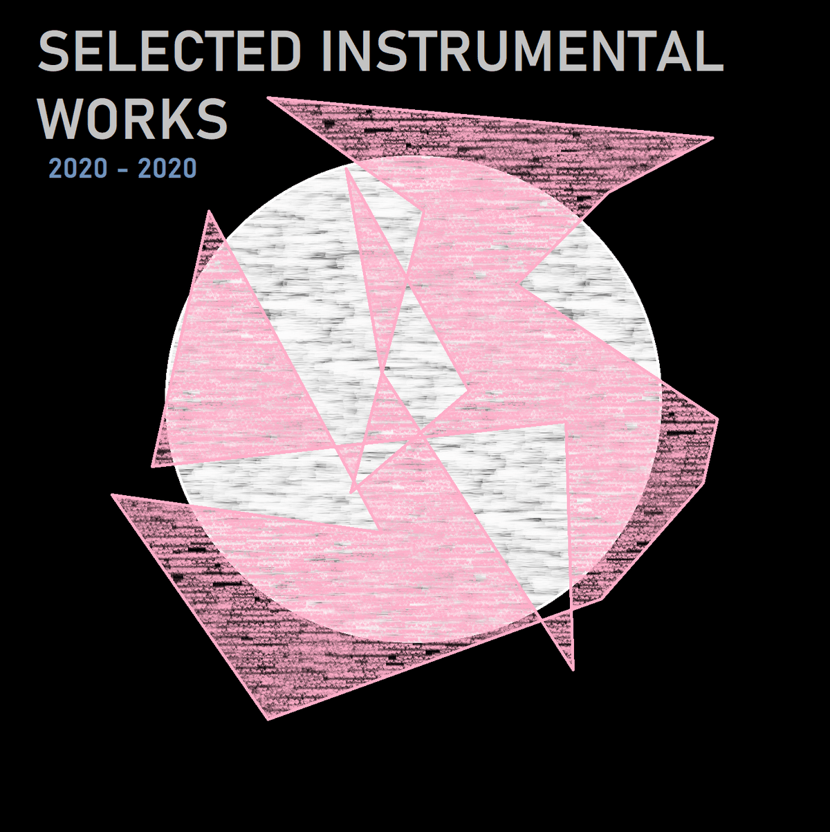 Selected Instrumental Works 2020-2020 by hrtful (Mixtape, Instrumental ...