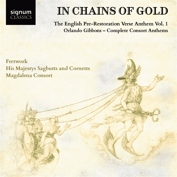 In Chains of Gold by Fretwork / His Majestys Sagbutts and Cornetts ...