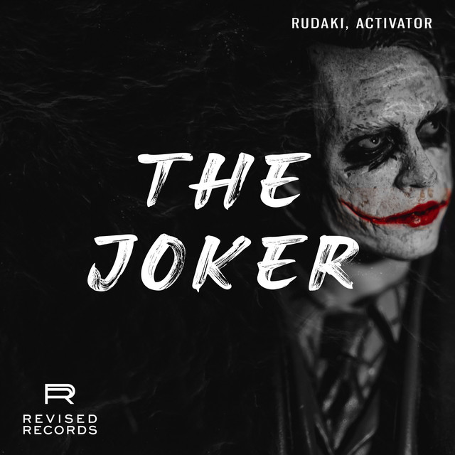 The Joker by Rudaki & Activator (Single, Hard Techno): Reviews, Ratings ...