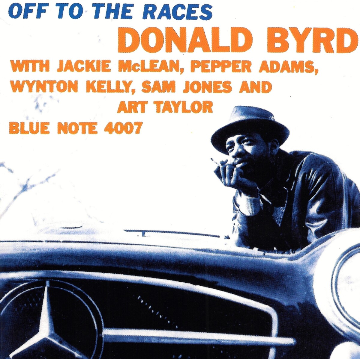 Off to the Races by Donald Byrd (Album; Blue Note; TOCJ-4007 BNST-84007 ...