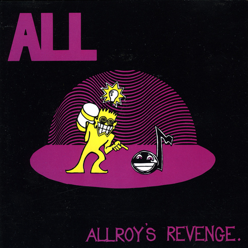Allroy's Revenge by ALL (Album, Pop Punk): Reviews, Ratings, Credits ...