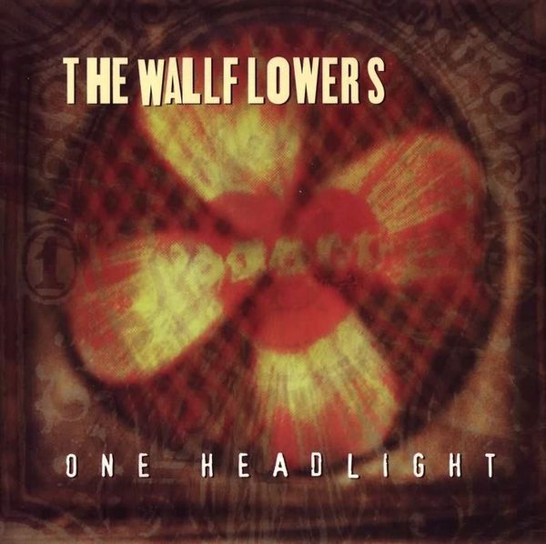 One Headlight by The Wallflowers (Single; Interscope; INS 95532 ...