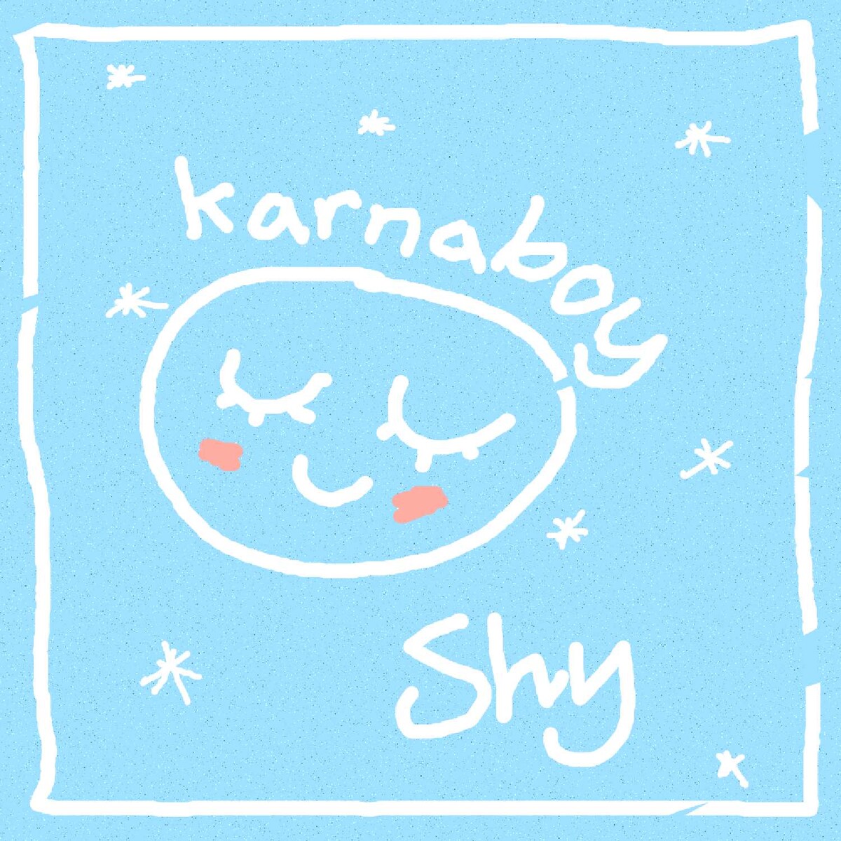 Shy by Karnaboy (Single): Reviews, Ratings, Credits, Song list - Rate ...