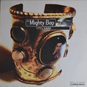 The Mighty Bop Remixe Zazie by The Mighty Bop (Single; Mercury; 2637 ...