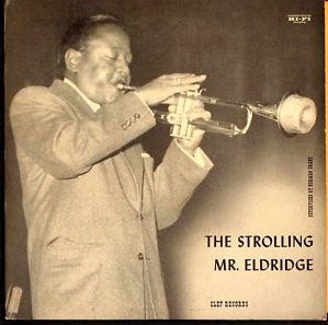 The Strolling Mr. Eldridge by Roy Eldridge / Oscar Peterson (Album ...
