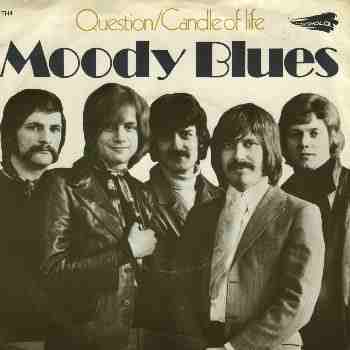 Question / Candle of Life by The Moody Blues (Single, Progressive Pop ...