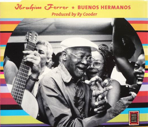 Buenos Hermanos by Ibrahim Ferrer (Single): Reviews, Ratings, Credits ...