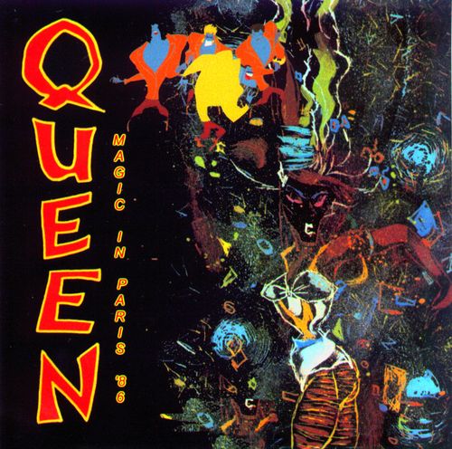 Magic in Paris '86 by Queen (Bootleg): Reviews, Ratings, Credits, Song ...