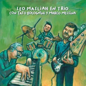 En trío con Tato Bolognini y Marco Messina by Leo Maslíah, Tato ...