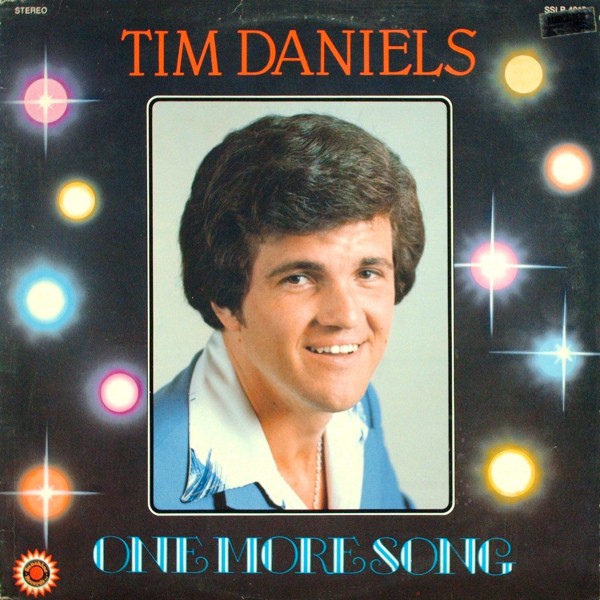 One More Song by Tim Daniels (Album): Reviews, Ratings, Credits, Song list - Rate Your Music