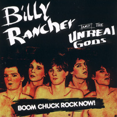 Billy Rancher and The Unreal Gods Albums: songs, discography, biography ...