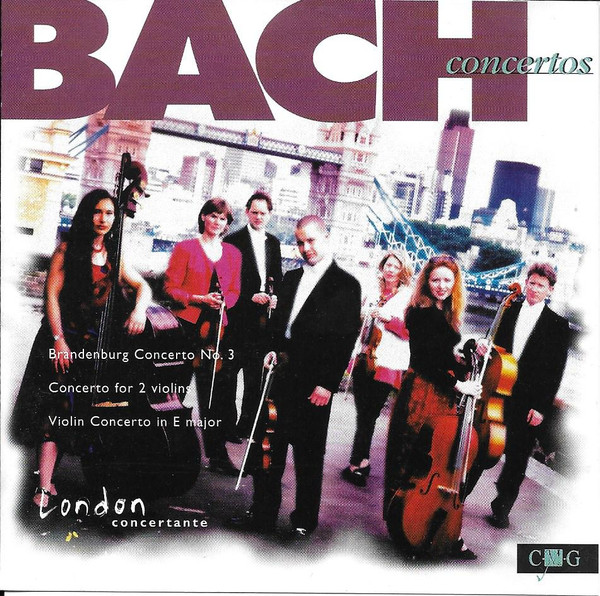 Bach Concertos by London Concertante (Album; CMG 002): Reviews, Ratings ...