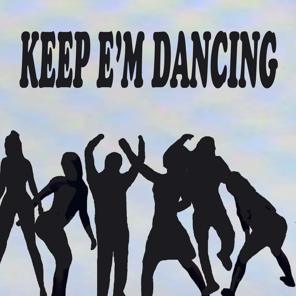 Keep e'm dancing by Erik Travis (EP): Reviews, Ratings, Credits, Song ...