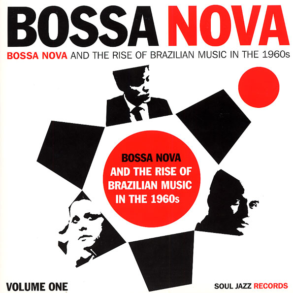 Bossa Nova and the Rise of Brazilian Music in the 1960s Volume One by ...
