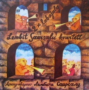 2 x labajalg by Lembit Saarsalu Kvartett (Album, Jazz Fusion): Reviews ...