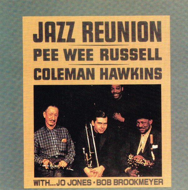 Jazz Reunion by Pee Wee Russell & Coleman Hawkins (Album; Candid; CCD ...