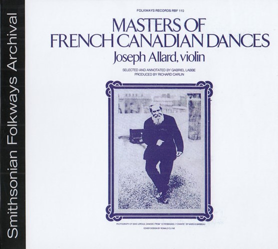 Masters of French Canadian Dances by Joseph Allard (Compilation ...