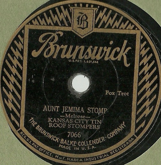Aunt Jemima Stomp / St. Louis Bound by The Kansas City Tin Roof Stompers (Single; Brunswick ...