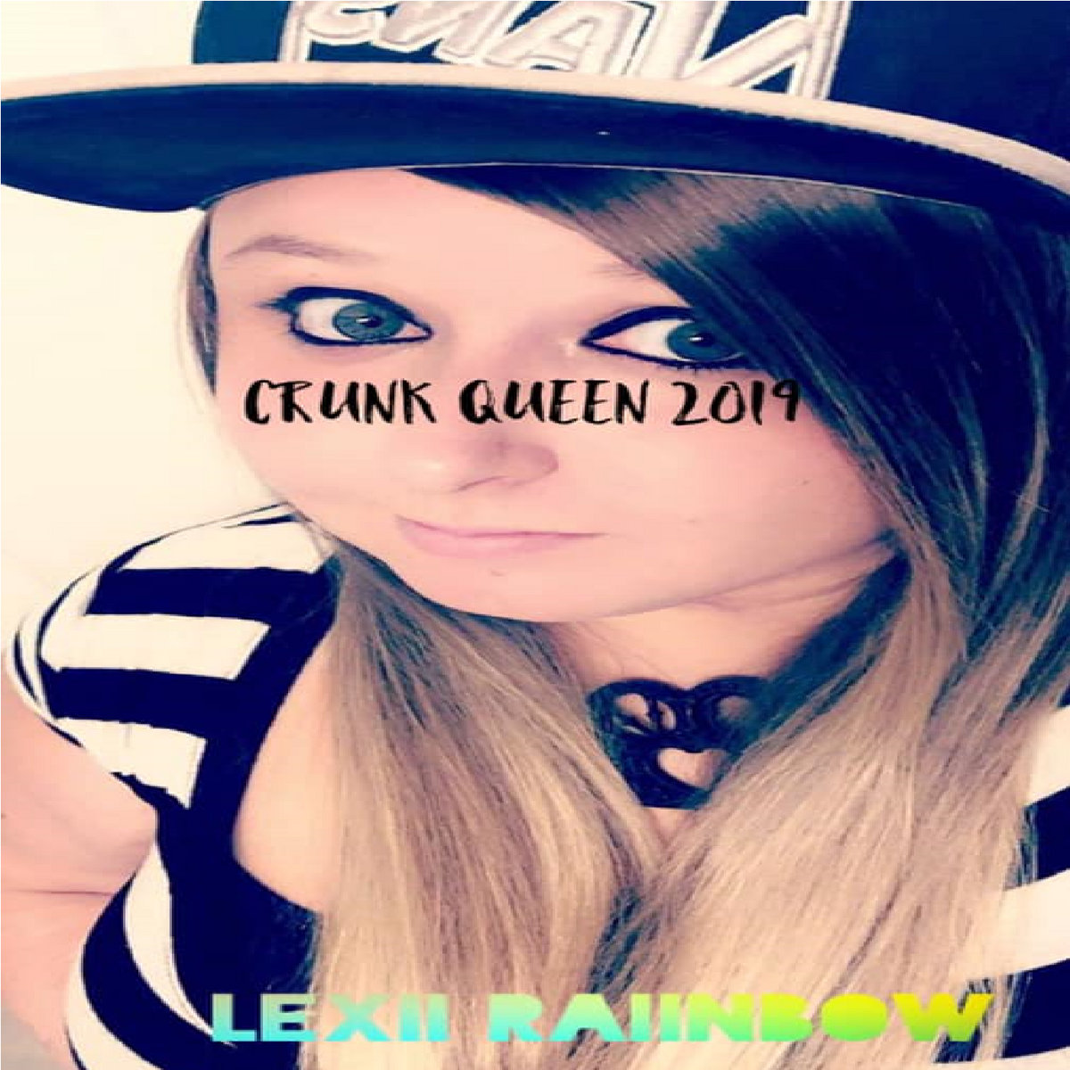 Crunk Queen 2019 by Lexii Raiinbow (Album, Crunkcore): Reviews, Ratings ...