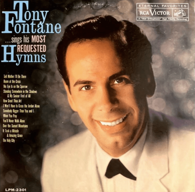 ...Sings his Most Requested Hymns by Tony Fontane (Album, Praise ...