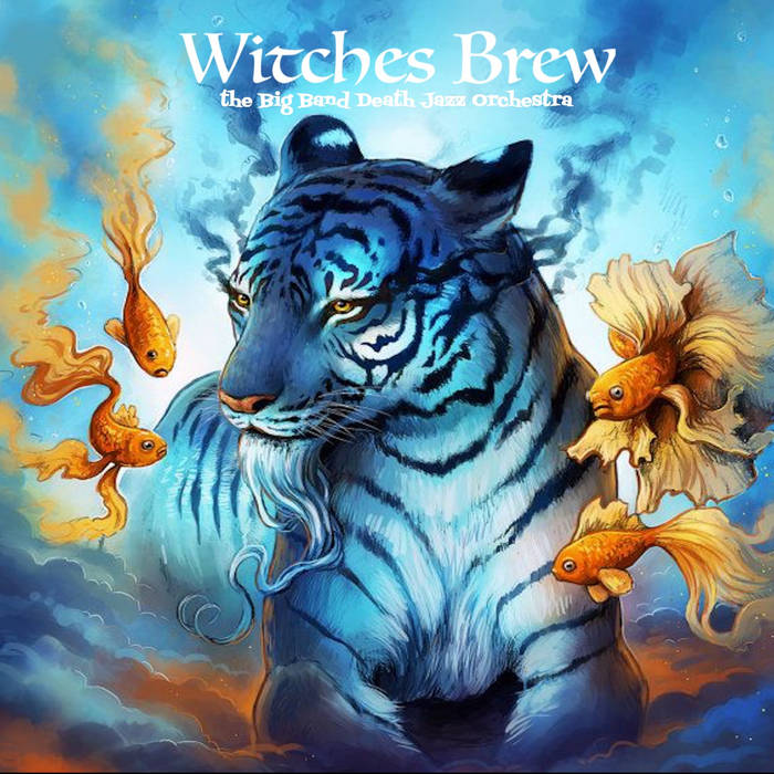 The Big Band Death Jazz Orchestra by Witches Brew (Album): Reviews ...