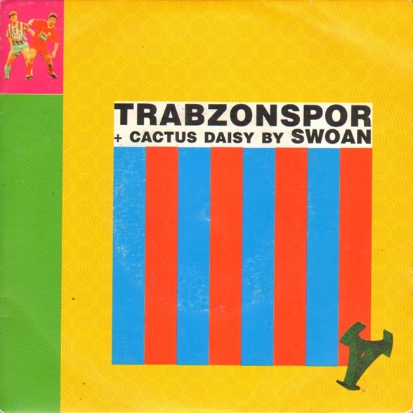 Trabzonspor by Swoan (Single): Reviews, Ratings, Credits, Song list ...