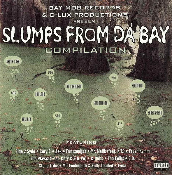 Slumps From Da Bay Compilation by Various Artists (Compilation): Reviews, Ratings, Credits, Song ...