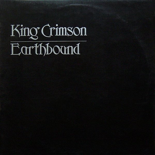 Earthbound by King Crimson (Album, Progressive Rock): Reviews, Ratings ...