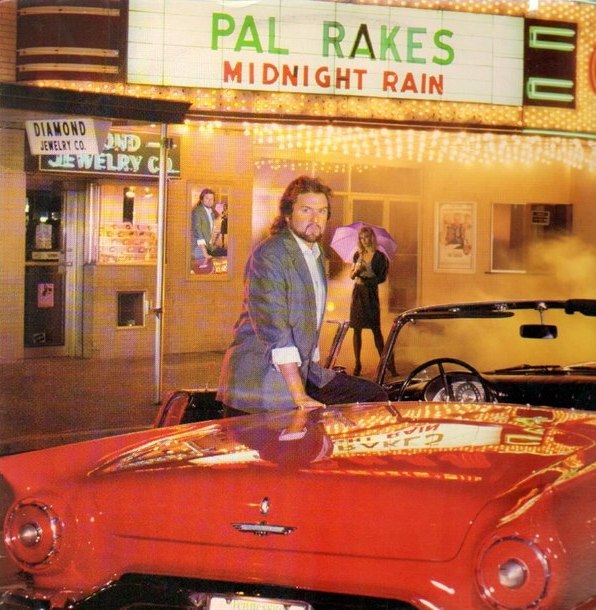 Midnight Rain by Pal Rakes (Album, Country): Reviews, Ratings, Credits ...