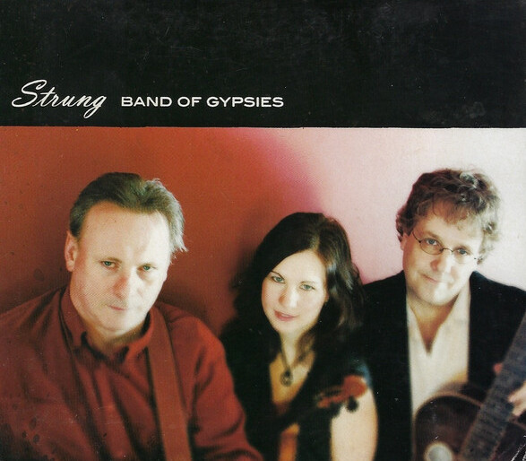 Band of Gypsies by Strung (Album, Contemporary Folk): Reviews, Ratings ...