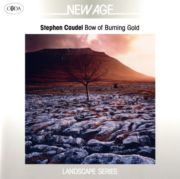 Bow of Burning Gold by Stephen Caudel (Album; Coda; 834 134-2): Reviews ...