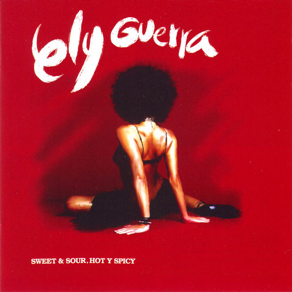 Lists with Sweet & Sour, Hot y Spicy by Ely Guerra (Album, Pop Rock ...