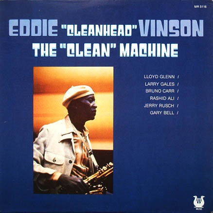 The "Clean" Machine by Eddie "Cleanhead" Vinson (Album; Muse; MR 5116 ...