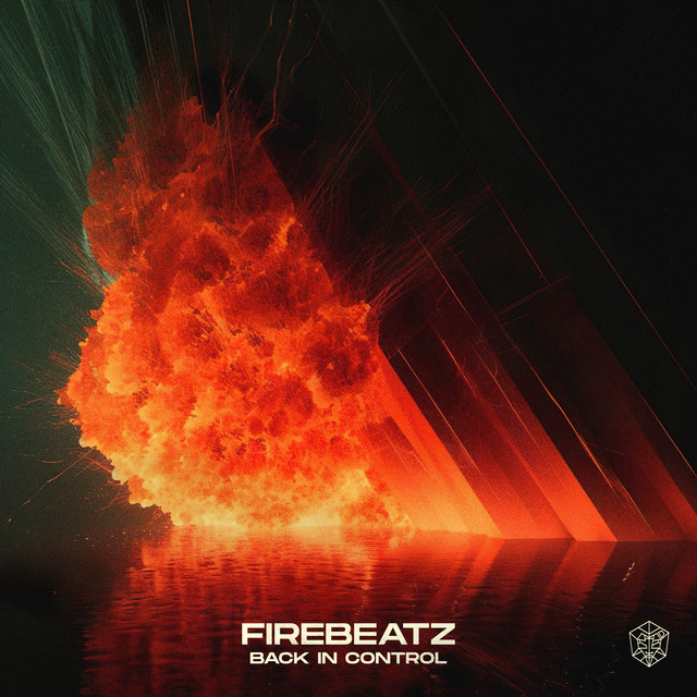 Back in Control by Firebeatz (Single, Bass House): Reviews, Ratings ...