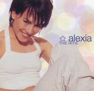 The Hits by Alexia (Compilation, Eurodance): Reviews, Ratings, Credits ...