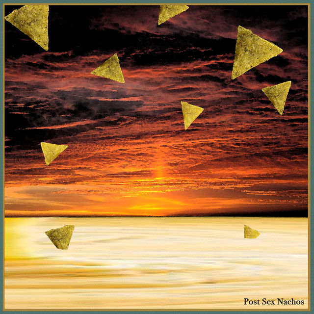 Post Sex Nachos by Post Sex Nachos (Album, Indie Rock): Reviews ...
