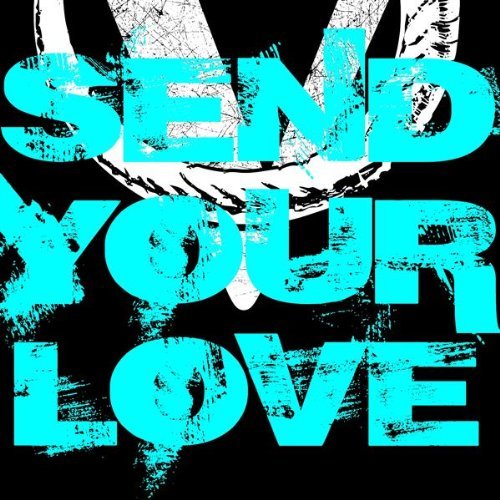 Send Your Love by Virtuoso (Single, Pop Rap): Reviews, Ratings, Credits ...